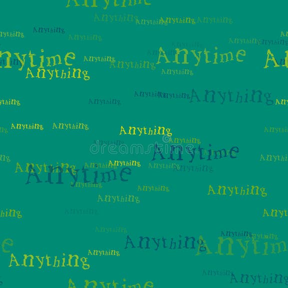 Anytime anything pattern stock vector. Illustration of backdrop - 114570812