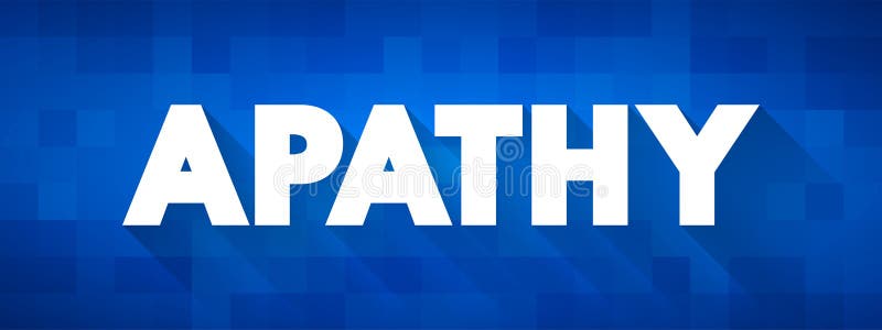 Apathy and Concern As Different Choices in Life - Pictured As Words ...