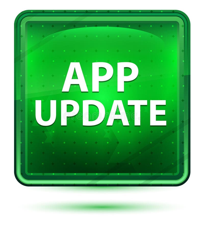 App Update Neon Light Green Square Button Stock Illustration ...