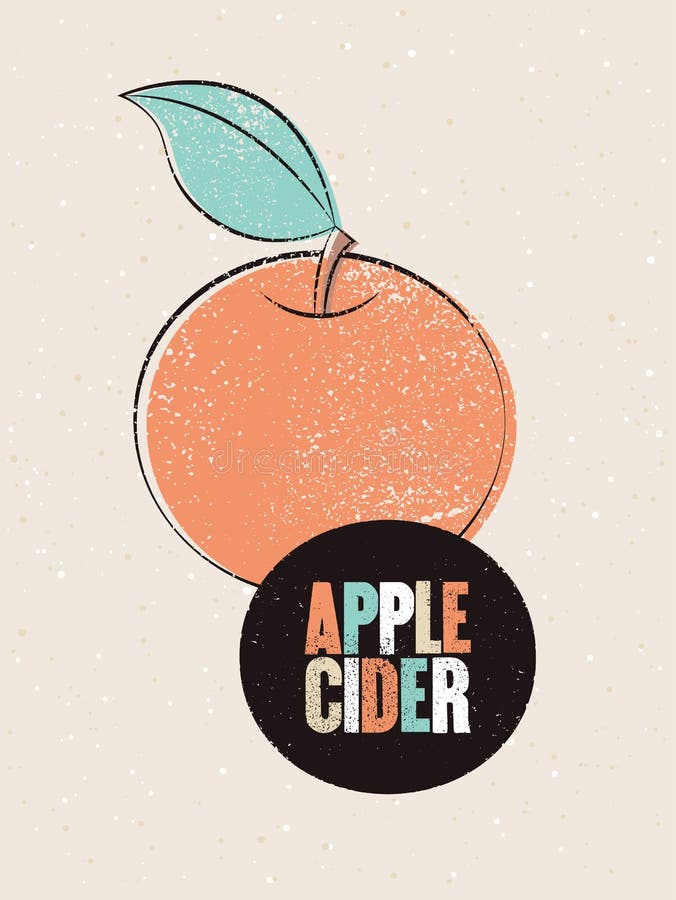 Apple Cider Typographical Vintage Grunge Style Poster. Retro Vector ...