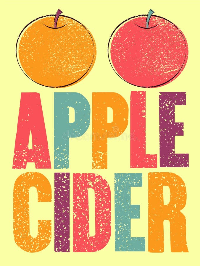 Apple Cider Typographical Vintage Grunge Style Poster. Retro Vector ...