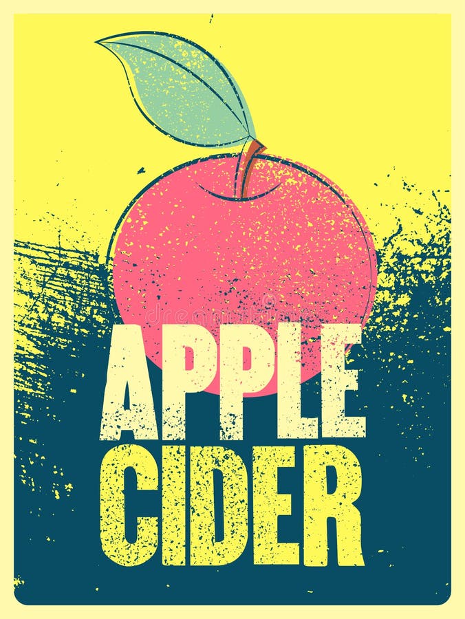 Apple Cider Typographical Vintage Grunge Style Poster. Retro Vector ...