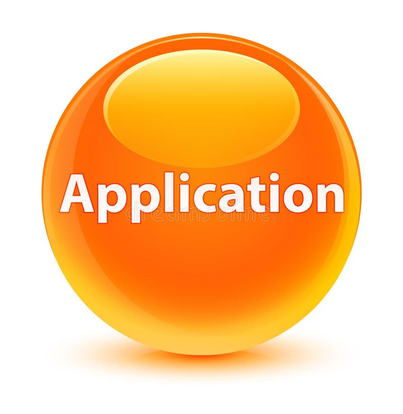 Application Glassy Orange Round Button Stock Illustration ...