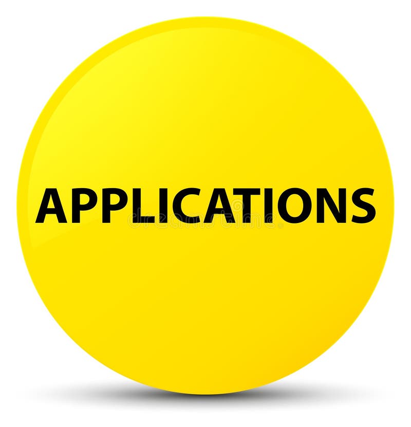 Applications Yellow Round Button Stock Illustration - Illustration of ...