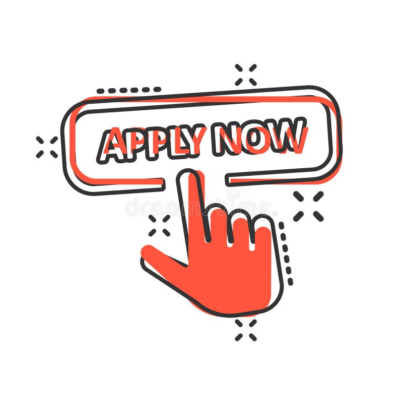 Apply Now Icon in Comic Style. Finger Cursor Vector Cartoon ... Apply Now Icon in Comic Style. Finger Cursor Vector Cartoon ...