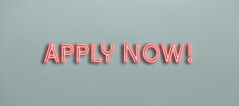Apply Now Neon Text on a Wall Stock Image - Image of business, word ...