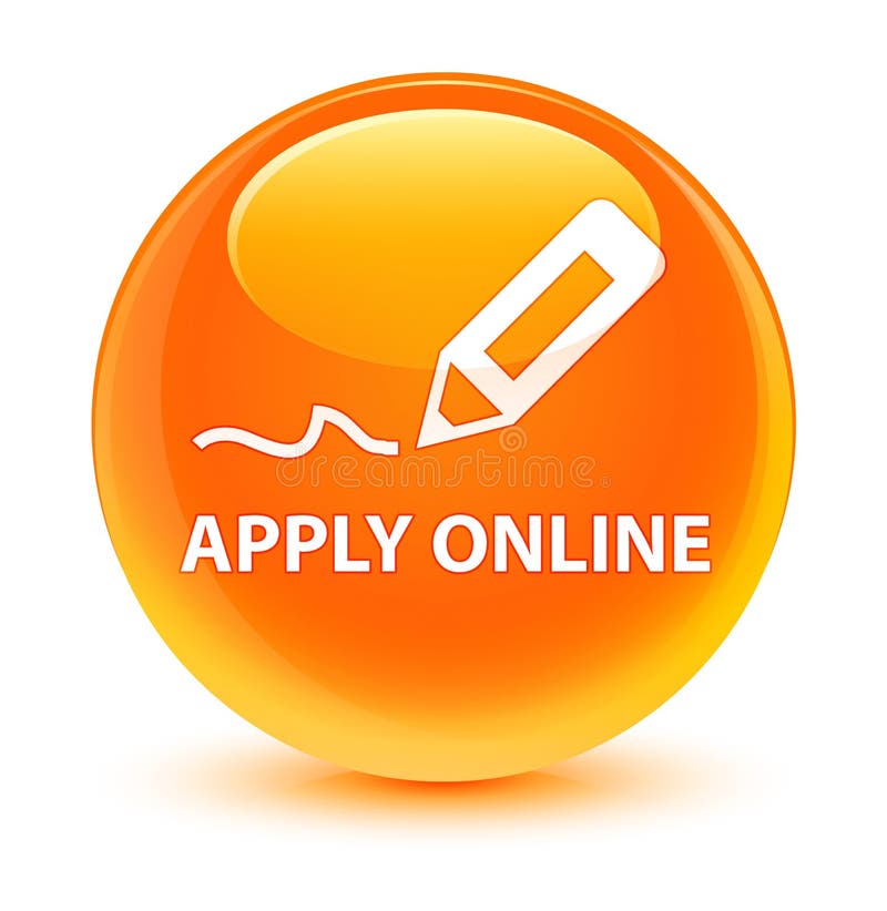 Apply Online (edit Pen Icon) Glassy Orange Round Button Stock ...