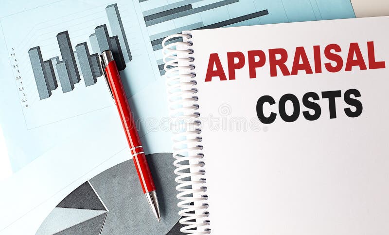 APPRAISAL COSTS Text on Notebook on Chart Background Stock Photo ...