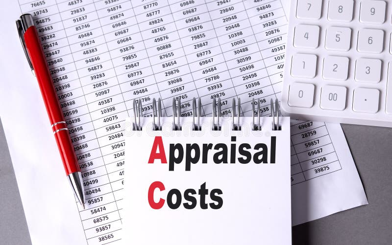 APPRAISAL COSTS Text on Notebook with Chart , Pen and Calculator Stock ...