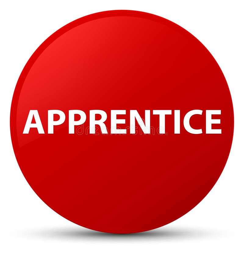 Apprentice Red Round Button Stock Illustration - Illustration of ...