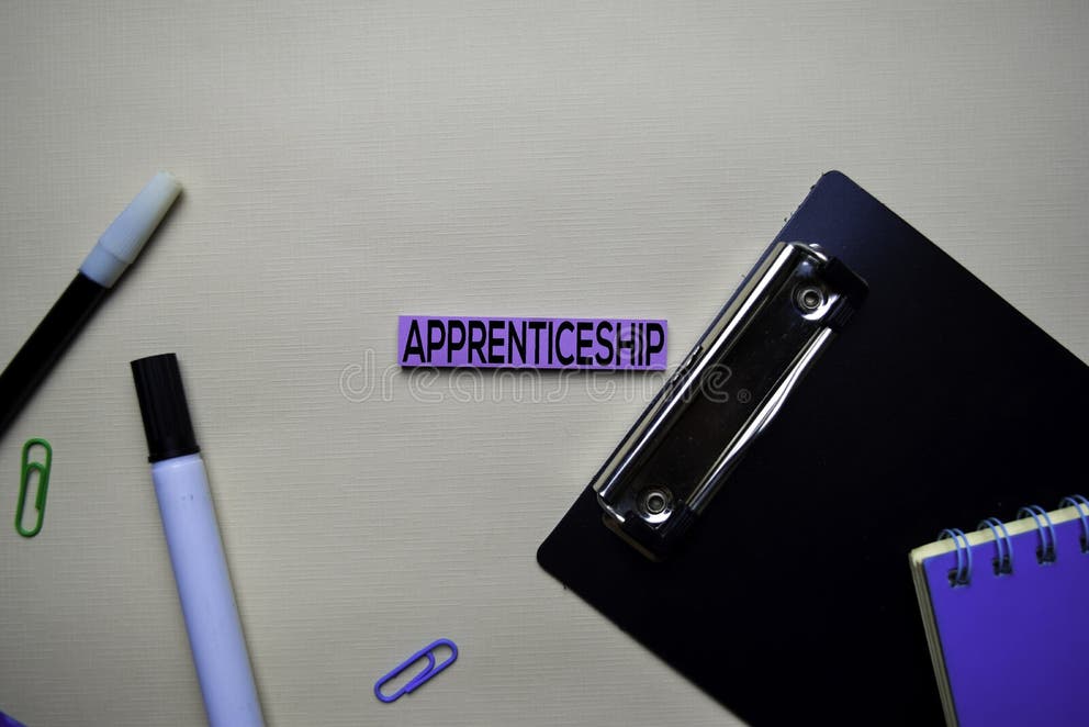 Apprenticeship Text on Sticky Notes with Office Desk Concept Stock ...