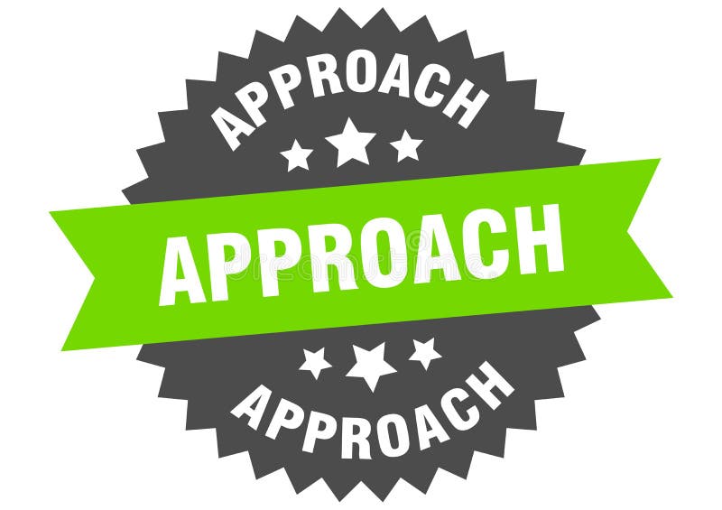 Approach Sign. Approach Circular Band Label. Approach Sticker Stock ...