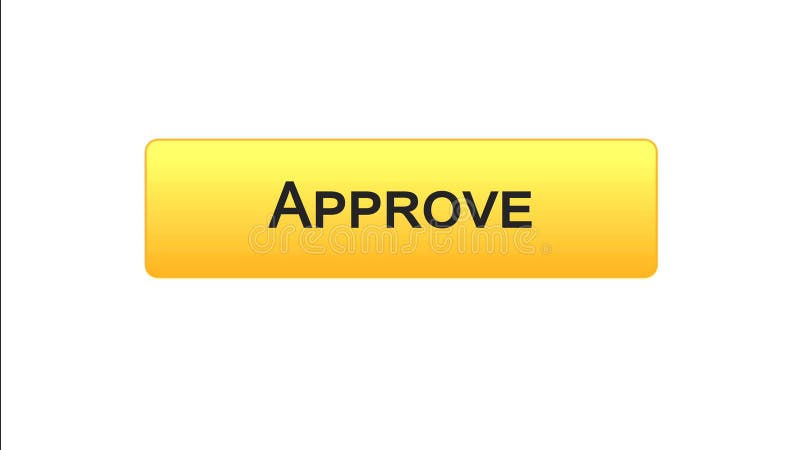 Approve Web Interface Button Orange Color, Accepted Application ...