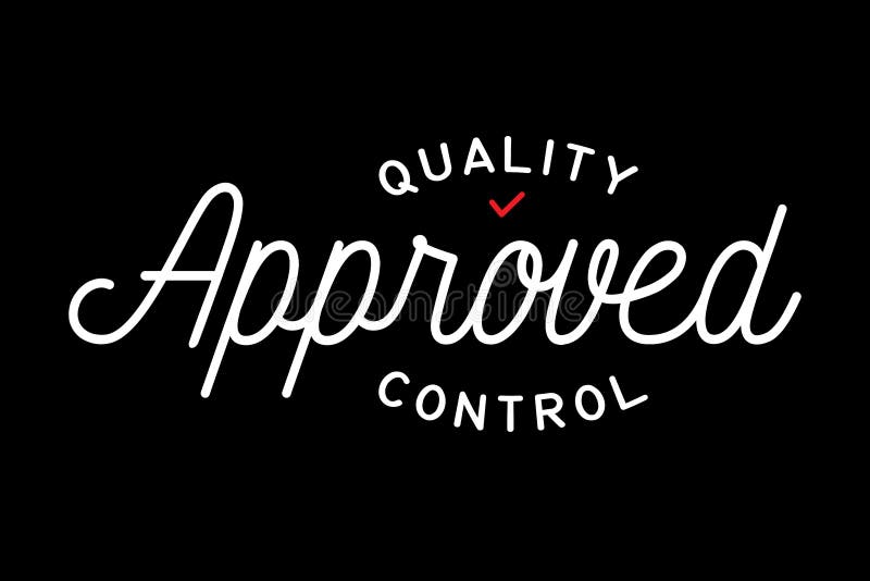 Quality Control Approved Hand Drawing Lettering Design Template. Stock ...