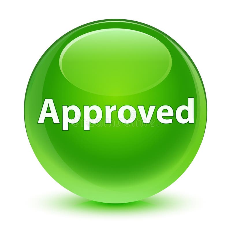 Approved Glassy Green Round Button Stock Illustration - Illustration of ...