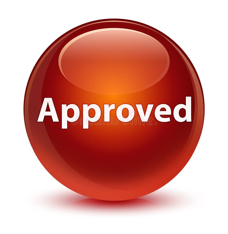 Approved Glassy Brown Round Button Stock Illustration - Illustration of ...