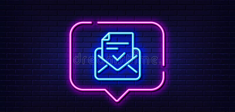 Approved Mail Line Icon. Accepted or Confirmed Sign. Neon Light Speech ...