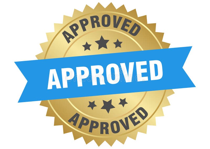 Approved. Approved Round Blue and Gold Label Isolated on Transparent ...