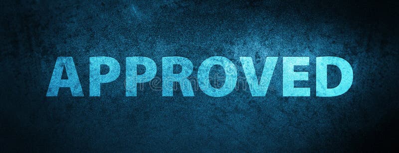 Approved Special Blue Banner Background Stock Illustration ...