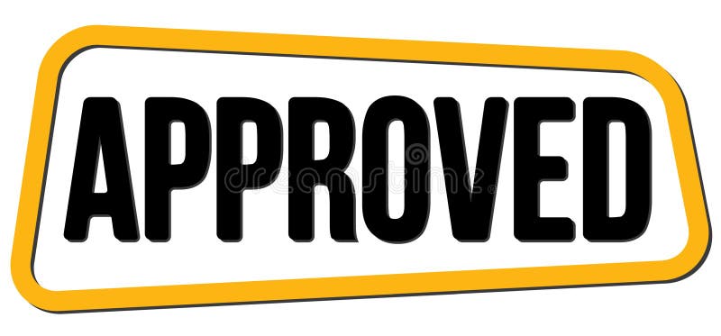 APPROVED Text on Yellow-black Trapeze Stamp Sign Stock Illustration ...