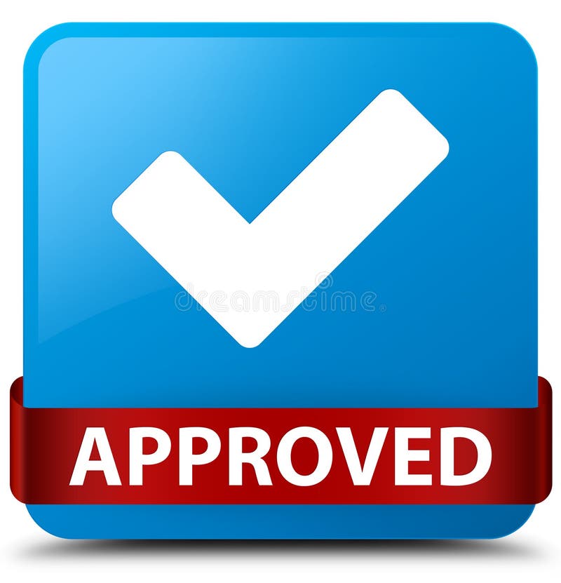 Approved (validate Icon) Cyan Blue Square Button Red Ribbon in M Stock ...