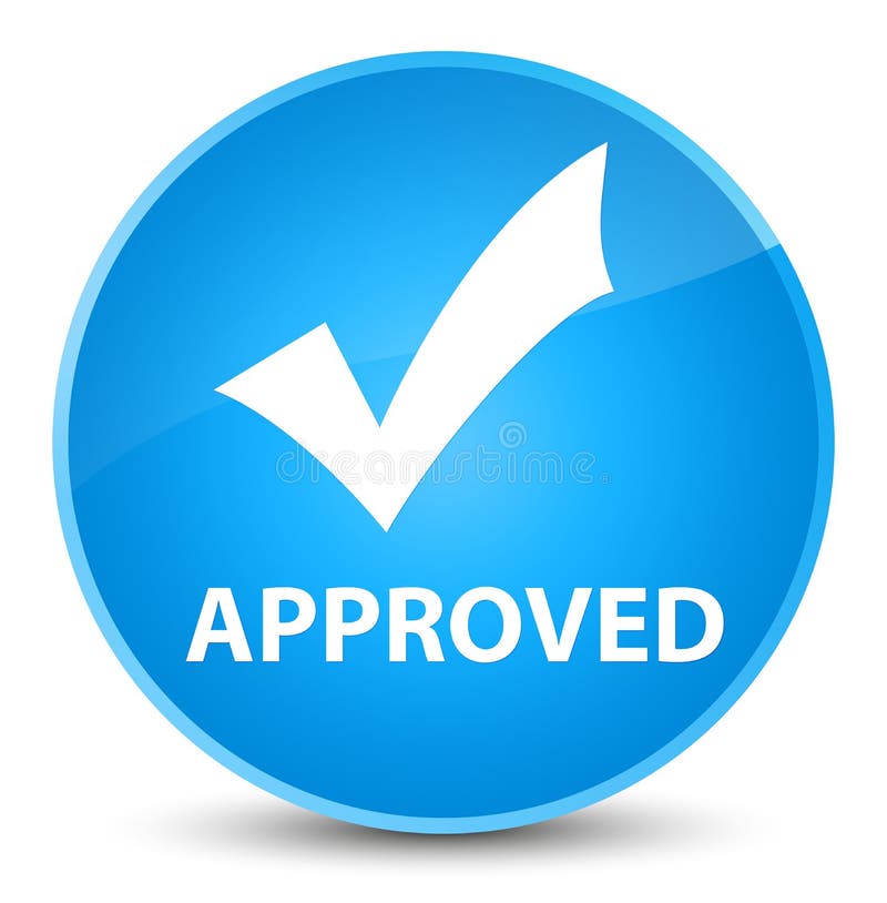 Approved (validate Icon) Elegant Cyan Blue Round Button Stock ...