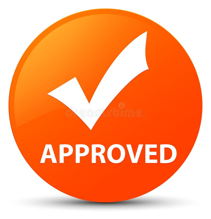 Approved (validate Icon) Orange Round Button Stock Illustration ...