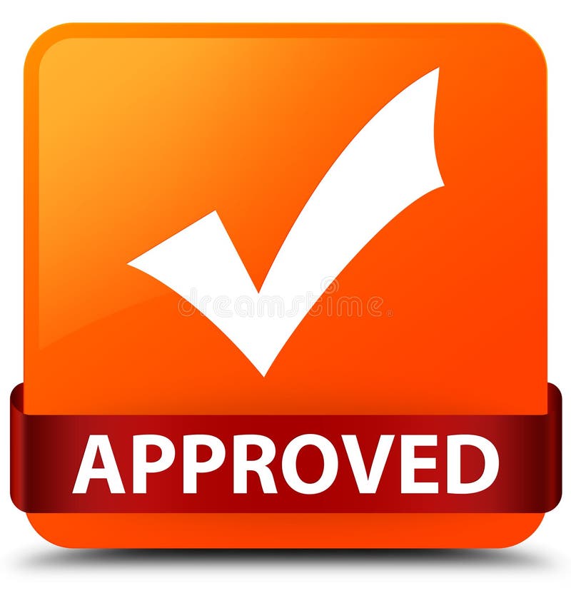 Approved (validate Icon) Orange Square Button Red Ribbon in Middle ...