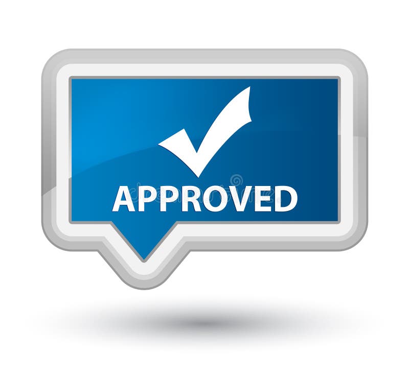 Approved (validate Icon) Glossy Blue Round Button Stock Illustration ...