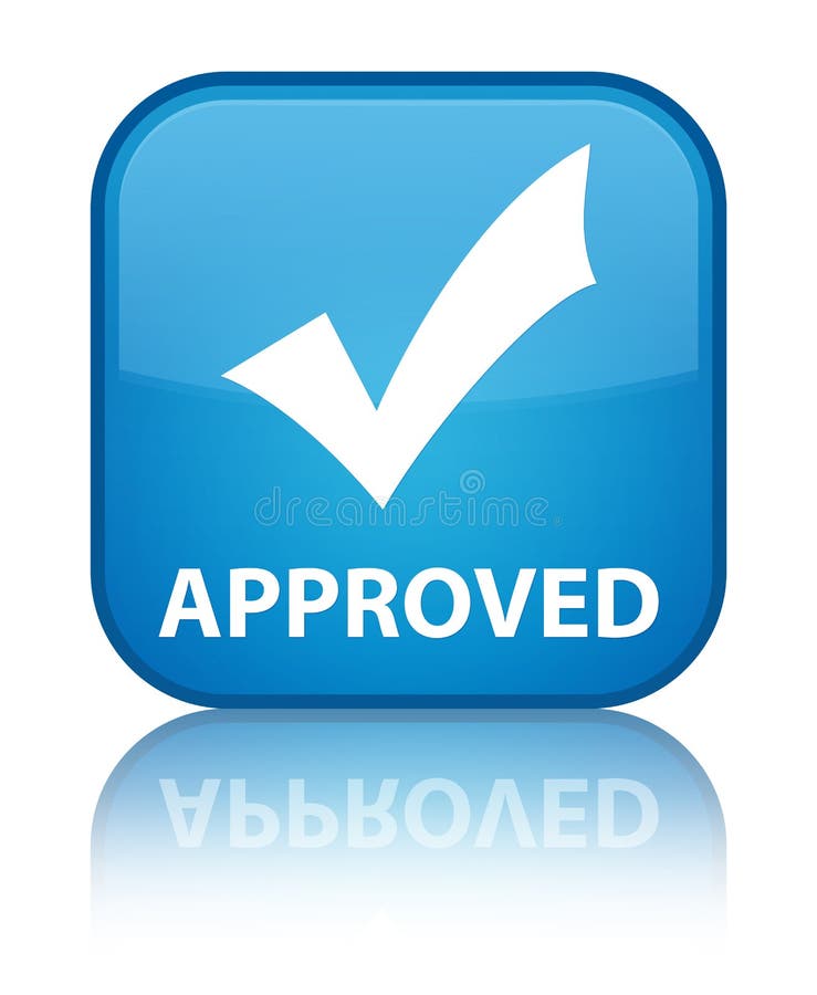 Approved (validate Icon) Special Cyan Blue Square Button Stock ...