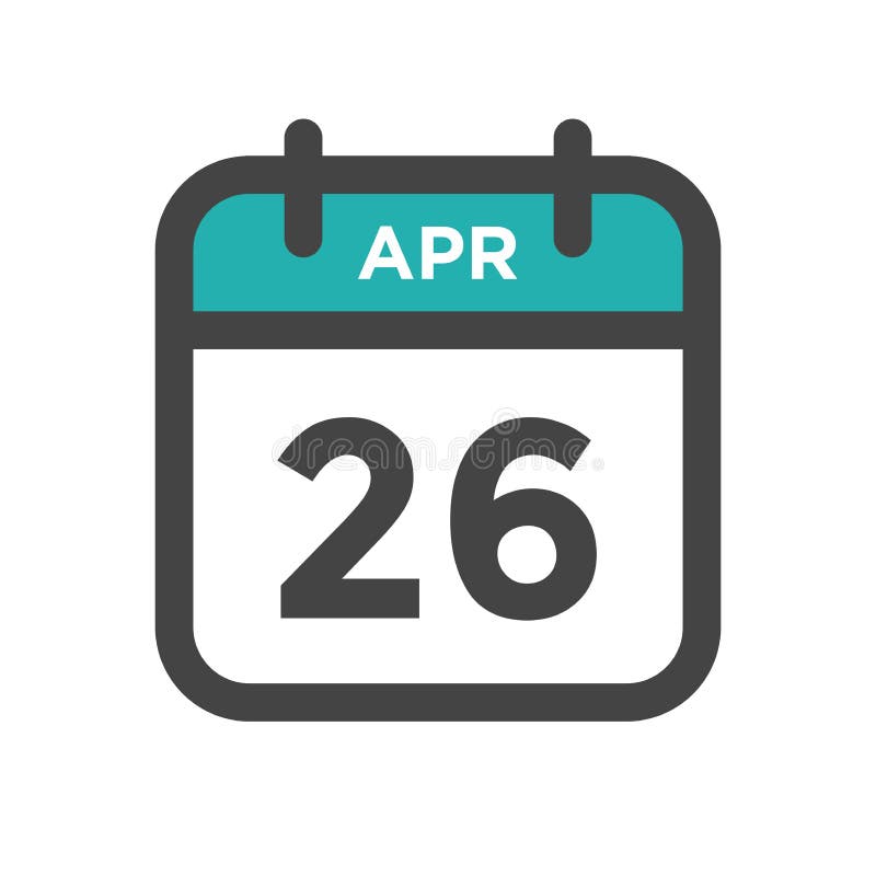 April 26 Calendar Day or Calender Date for Deadline or Appointment ...