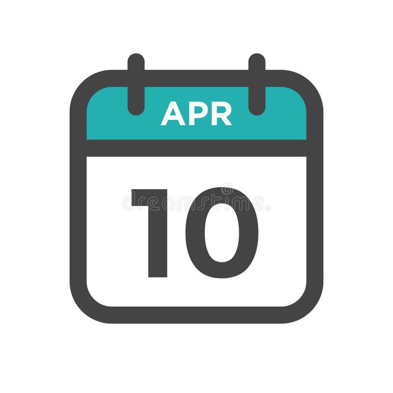 April 10 Calendar Day or Calender Date for Deadline or Appointment ...