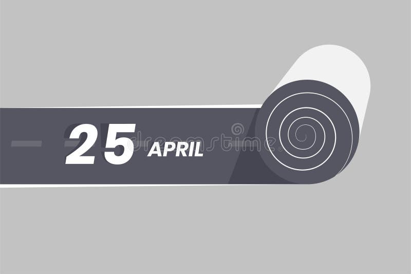 April 25 Calendar Icon Rolling Inside the Road. 25 April Date Month ...