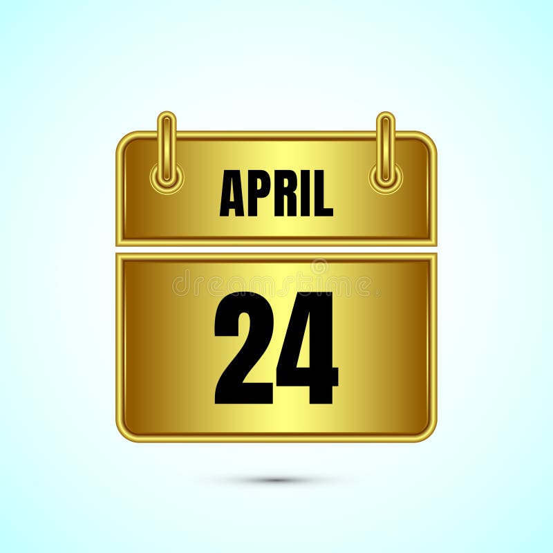 April 24 Calendar and Time Planner on Gold Background. daily Calendar ...