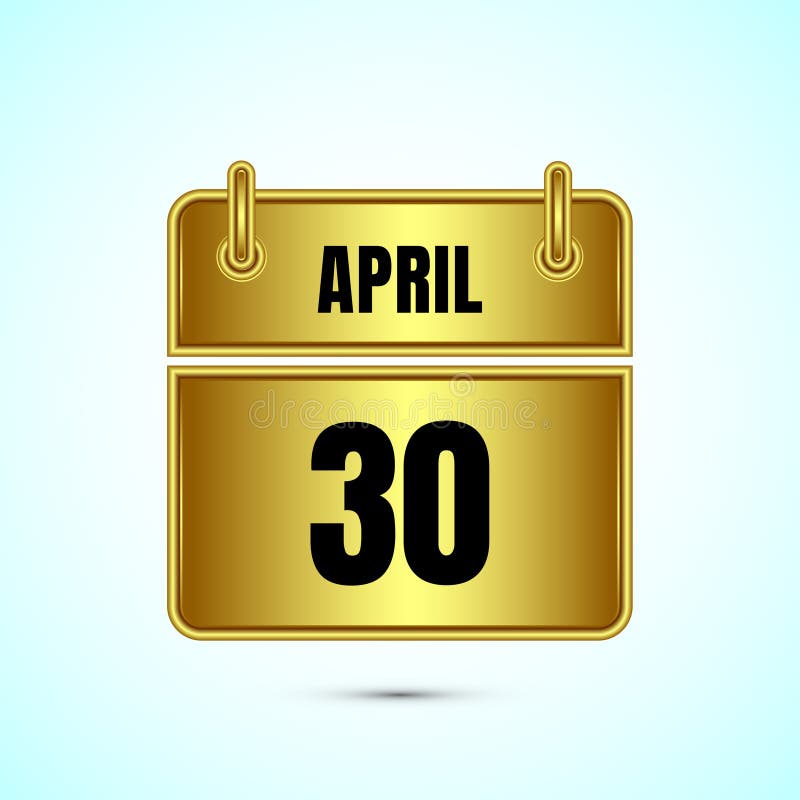 April 30 Calendar and Time Planner on Gold Background. daily Calendar ...