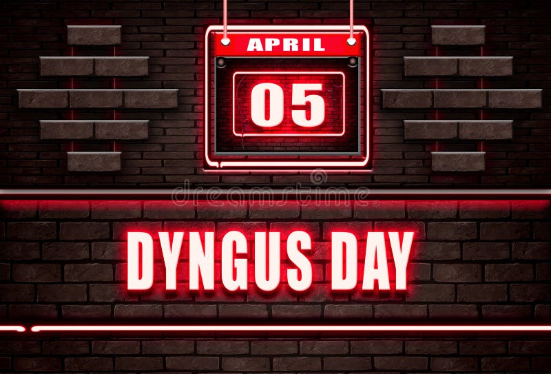5 April Dyngus Day Neon Text Effect On Bricks Background Stock