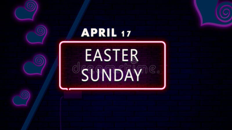 17 April, Easter Sunday, Neon Text Effect on Bricks Background Stock ...