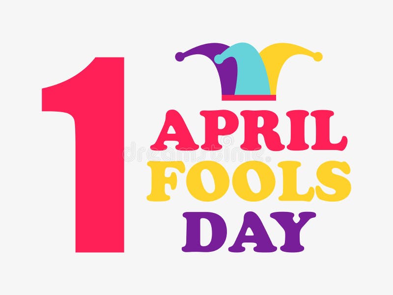1 April Fools Day. Jester Hat. Colorful Design. Vector Stock Vector ...