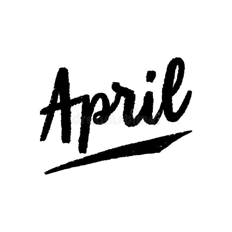 April Hand Lettering on White Background Stock Vector - Illustration of ...