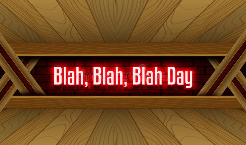 17 April Blah Blah Blah Day Neon Text Effect On Bricks Background