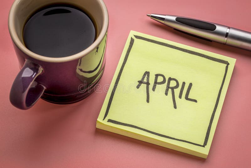 April on Sticky Note with Coffee Stock Image - Image of sticky, pink ...