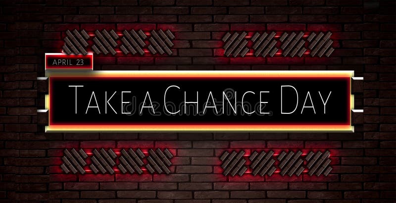 23 April, Take a Chance Day, Text Effect on Bricks Background Stock ...