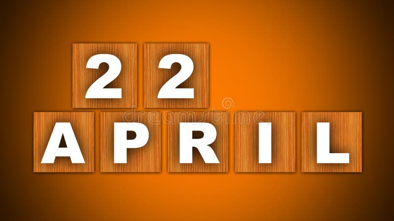 22 April Text Title - Square Wooden Concept - Orange Background - 3D ...