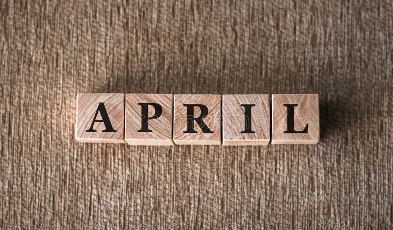 APRIL Word Made with Building Blocks Isolated on White Stock Photo ...