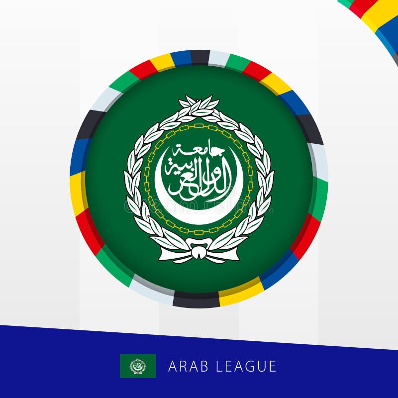 Arab League Flag with Colorful Circle Border Stock Vector ...