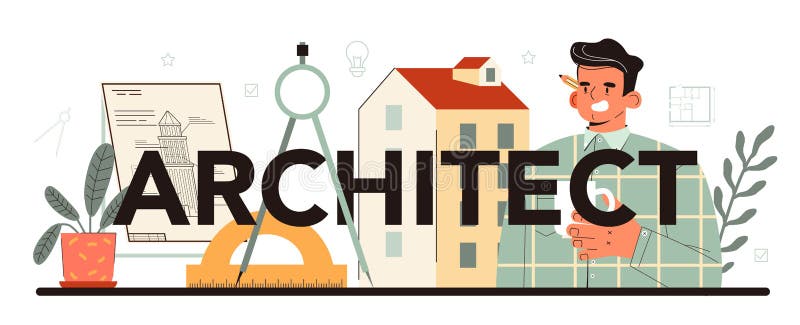 Architect Typographic Header. Idea of Architectural Project and ...