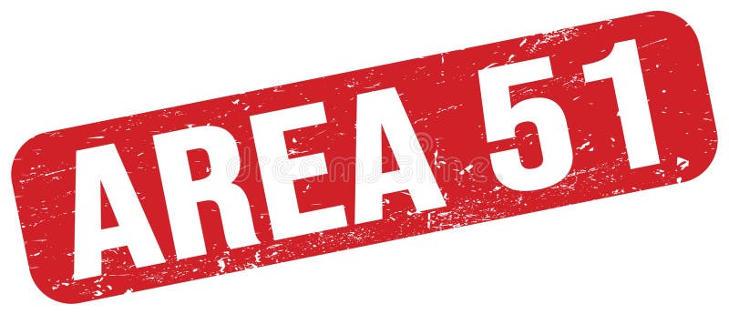 AREA 51 Text on Red Grungy Stamp Sign Stock Illustration - Illustration ...