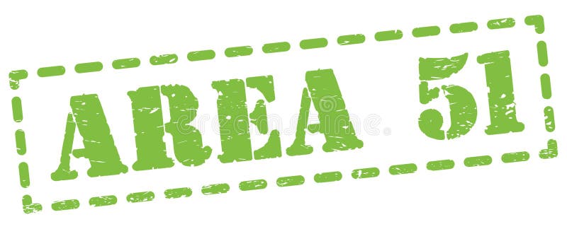 AREA 51 Text Written on Green Stamp Sign Stock Illustration ...
