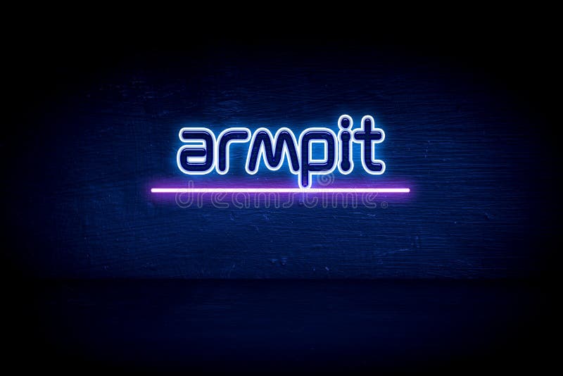Armpit - Blue Neon Announcement Signboard Stock Illustration ...