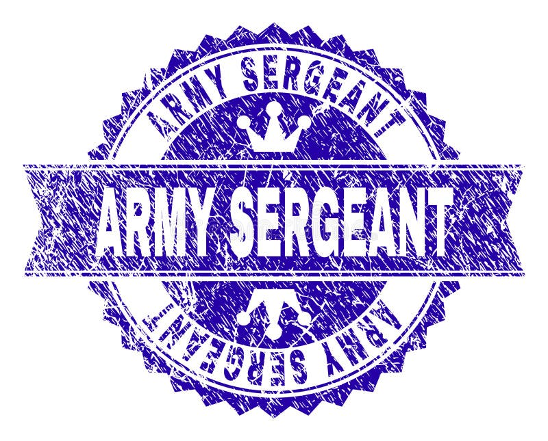 Grunge Textured ARMY SERGEANT Stamp Seal with Ribbon Stock Vector ...